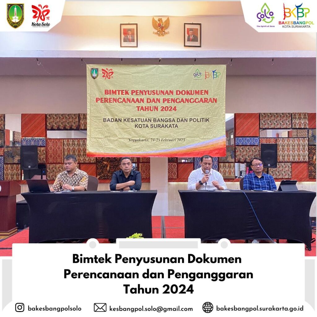 Bimtek Penyusunan Dokumen Perencanaan dan penganggaran Tahun 2024 – Bakesbangpol Kota Surakarta